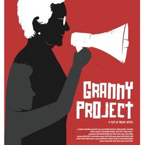 Granny Project - Rotten Tomatoes