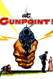 At Gunpoint | Rotten Tomatoes