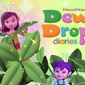 Dew Drop Diaries - Rotten Tomatoes