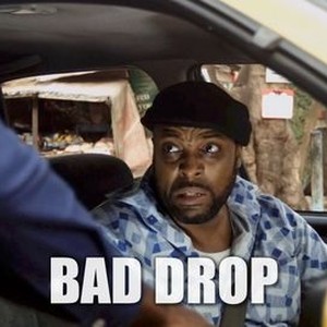 Bad Drop - Rotten Tomatoes