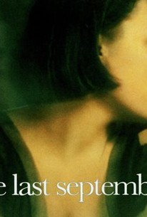 The Last September (1999) - Rotten Tomatoes