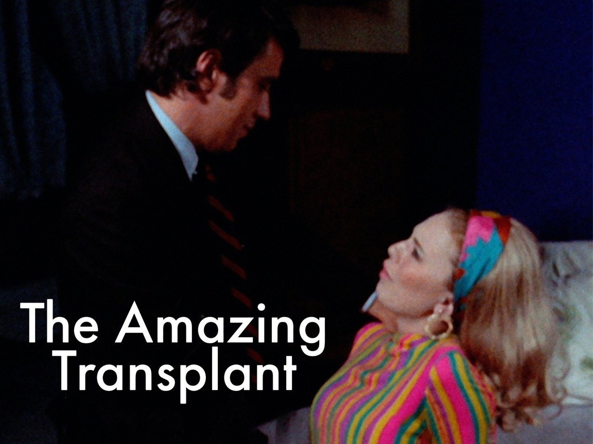 The Amazing Transplant