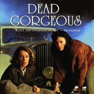 Dead Gorgeous - Rotten Tomatoes