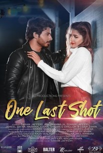 One Last Shot (2020) | Rotten Tomatoes