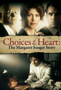 Choices of the Heart: The Margaret Sanger Story | Rotten Tomatoes