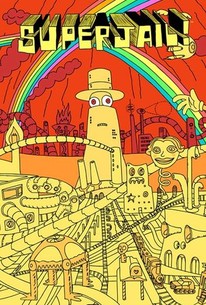 Superjail: Season 1 | Cast and Crew | Rotten Tomatoes