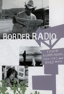 Border Radio | Rotten Tomatoes