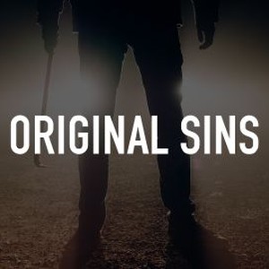 Original Sins - Rotten Tomatoes