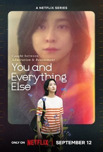 You and Everything Else: Season 1 | Cast and Crew | Rotten Tomatoes