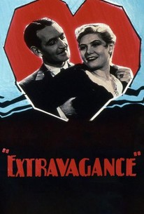 Extravagance | Rotten Tomatoes