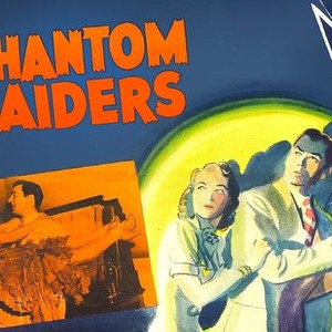 Phantom Raiders - Rotten Tomatoes