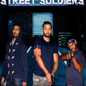 Street Soldiers - Rotten Tomatoes