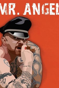 Mr. Angel | Rotten Tomatoes