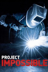 Project Impossible: Season 1 | Rotten Tomatoes