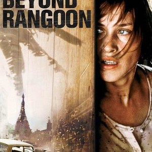 Beyond Rangoon - Rotten Tomatoes