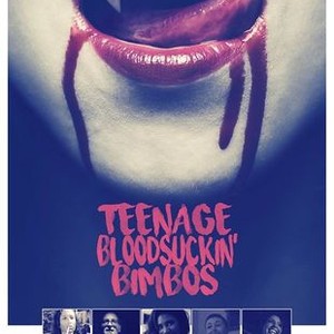 Girls Just Wanna Have Blood - Rotten Tomatoes