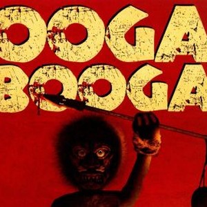 Ooga Booga - Rotten Tomatoes