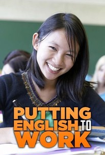 Putting English to Work | Rotten Tomatoes