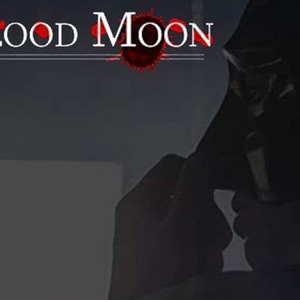 Blood Moon - Rotten Tomatoes