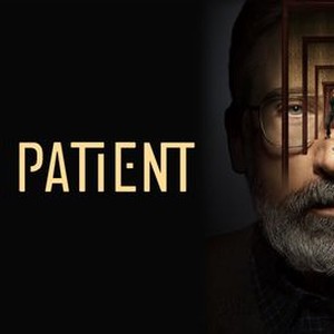 The Patient - Rotten Tomatoes