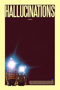 Hallucinations (2021) | Rotten Tomatoes