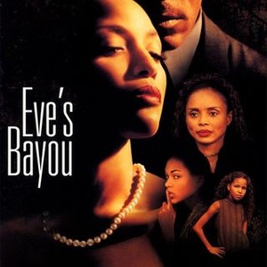 Eve's Bayou - Rotten Tomatoes