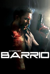 Another Barrio | Rotten Tomatoes