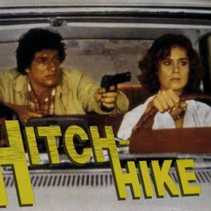 Hitch-Hike - Rotten Tomatoes