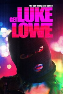 Get Luke Lowe | Rotten Tomatoes