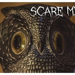 Scare Me - Rotten Tomatoes