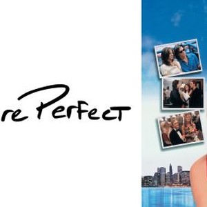 Picture Perfect - Rotten Tomatoes