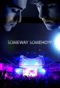 Someway Somehow | Rotten Tomatoes