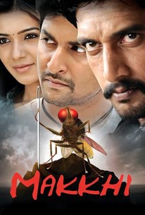 Makkhi (2012) | Rotten Tomatoes