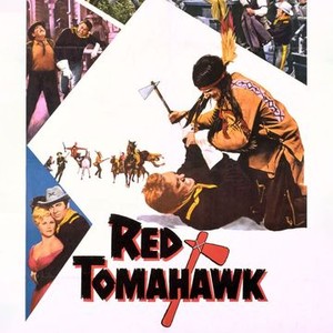 Red Tomahawk - Rotten Tomatoes