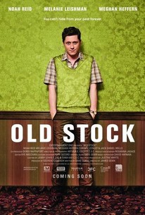 Old Stock (2012) | Rotten Tomatoes