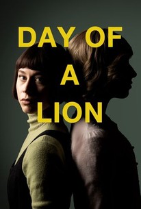 Day of a Lion | Rotten Tomatoes