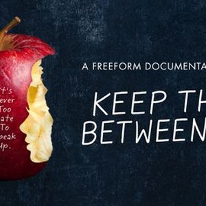 Keep This Between Us - Rotten Tomatoes