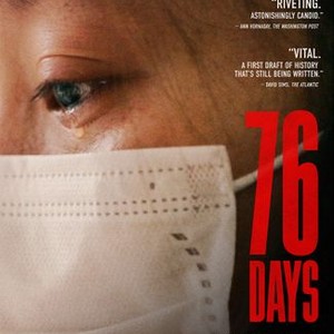 76 Days - Rotten Tomatoes