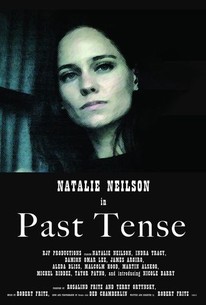 Past Tense (2015) | Rotten Tomatoes