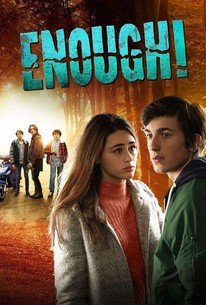 Enough! | Rotten Tomatoes