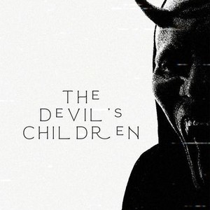 The Devil's Children - Rotten Tomatoes