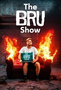 The Bru Show | Rotten Tomatoes
