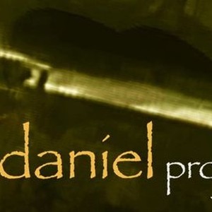 The Daniel Project - Rotten Tomatoes