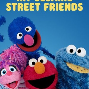 My Sesame Street Friends - Rotten Tomatoes