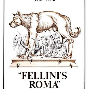 Fellini's Roma - Rotten Tomatoes