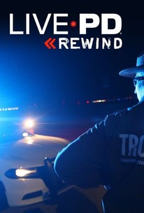 Live PD: Rewind | Rotten Tomatoes
