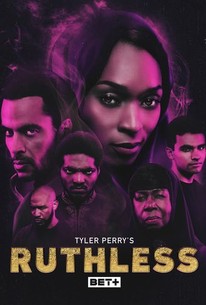 Tyler Perry's Ruthless - Rotten Tomatoes