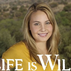 Life Is Wild - Rotten Tomatoes