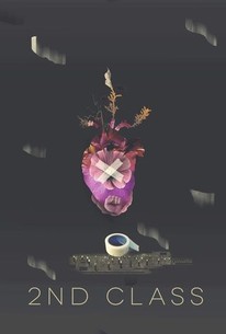 2nd Class | Rotten Tomatoes