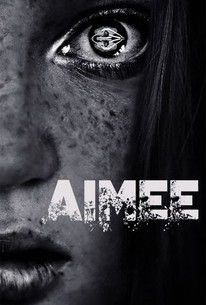 Aimee (2023) | Rotten Tomatoes